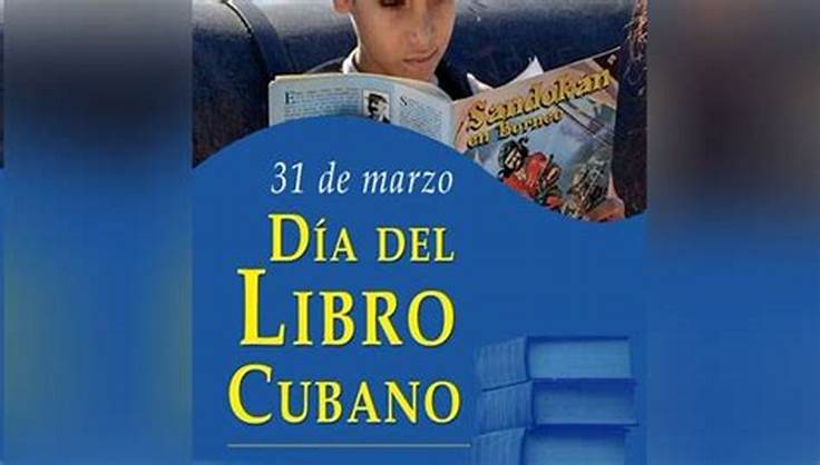 Día del Libro Cubano: Una celebración de la Lectura y la Cultura ...